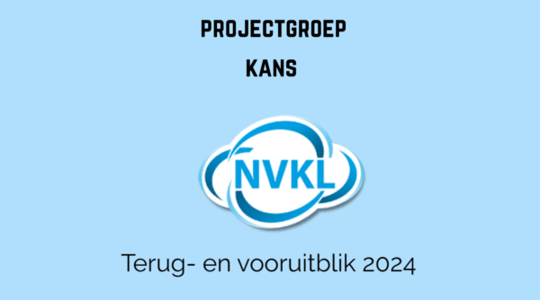Terug- en vooruitblik Projectgroep KANS 2024 - NVKL